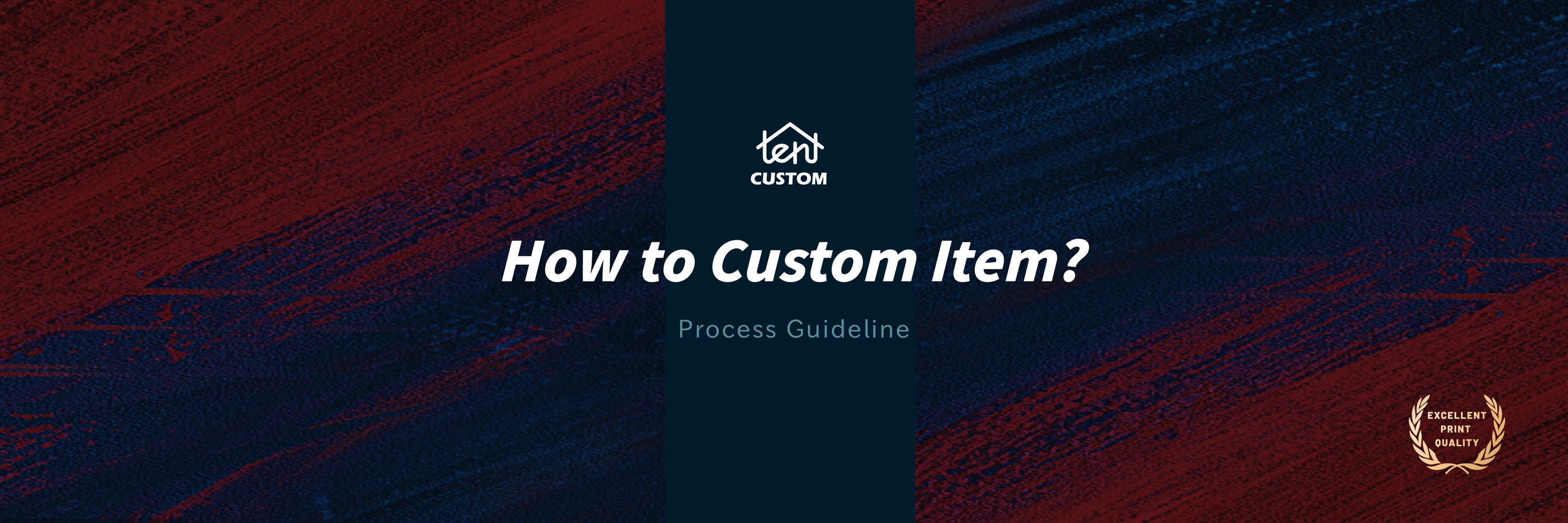 Custom Process – ABC-Customtent